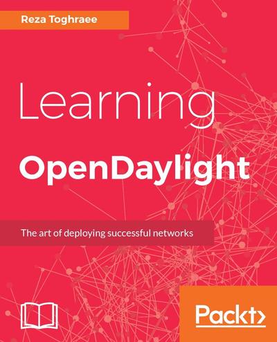 Learning OpenDaylight, Packt, eBook, PDF - BUKU